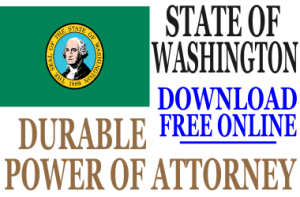 Washington State Durable Power of Attorney - Free Durable Power of ...